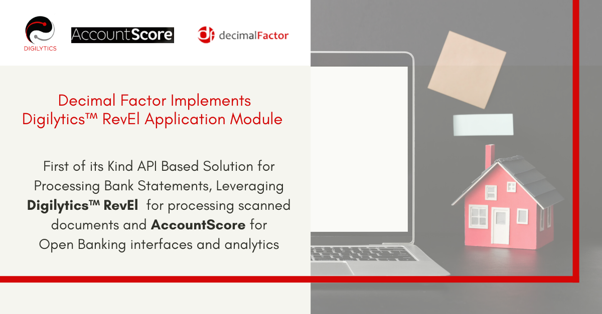 Decimal Factor to use Digilytics RevEl solution for processing bank ...